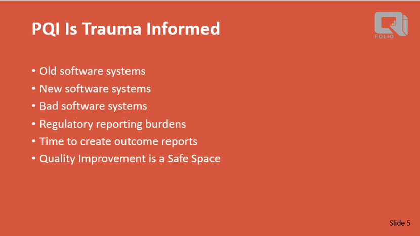 Why Quality Improvement Needs to be Trauma Informed